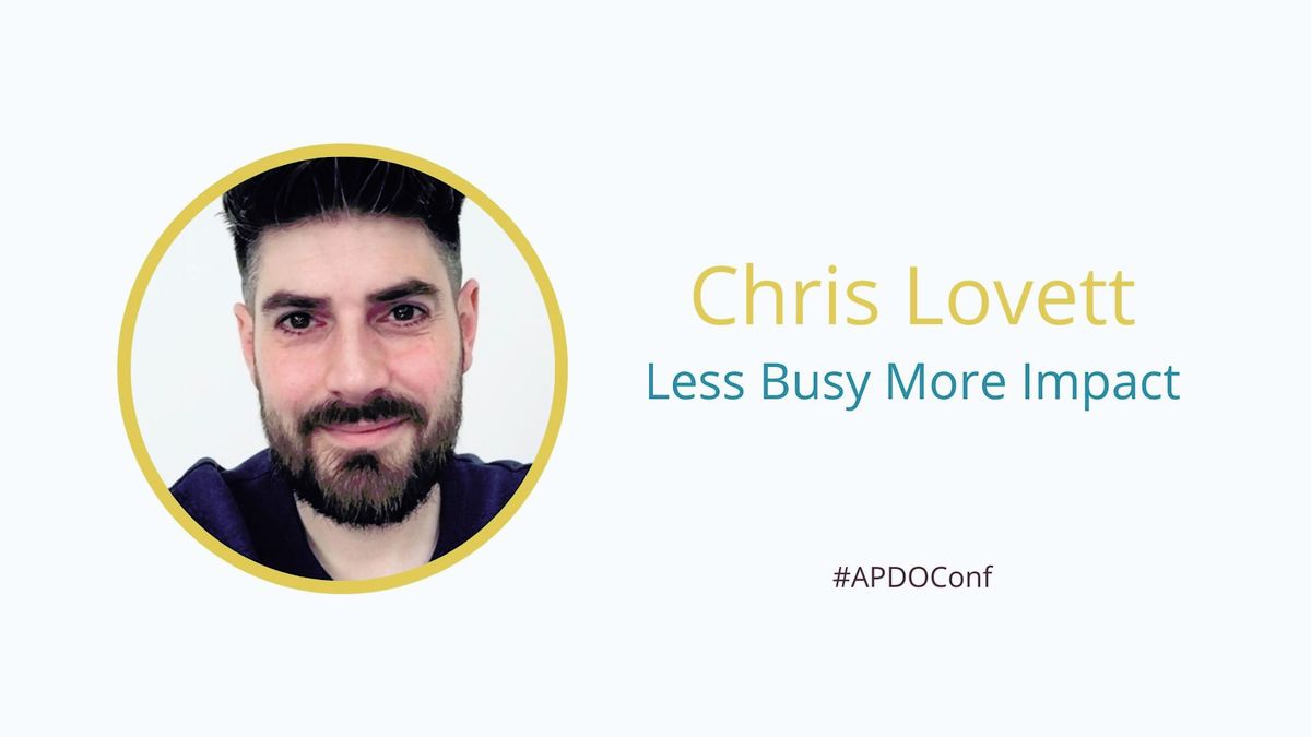Less Busy More Impact | APDO